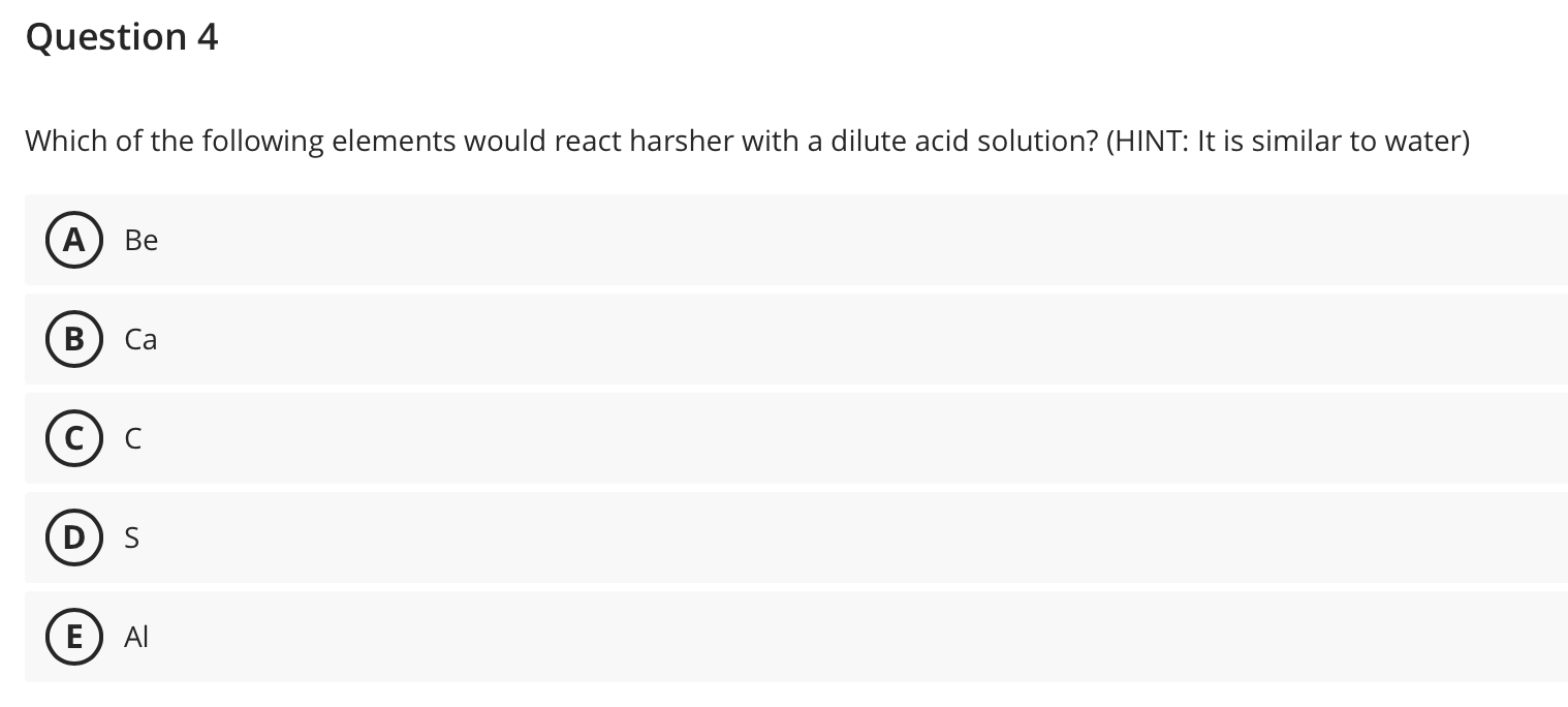 Solved Question 4Which of the following elements would react | Chegg.com