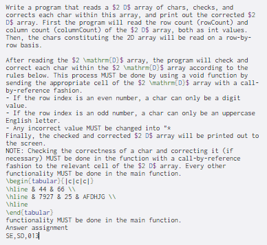 Solved Write a program that reads a $2 D$ array of chars, | Chegg.com
