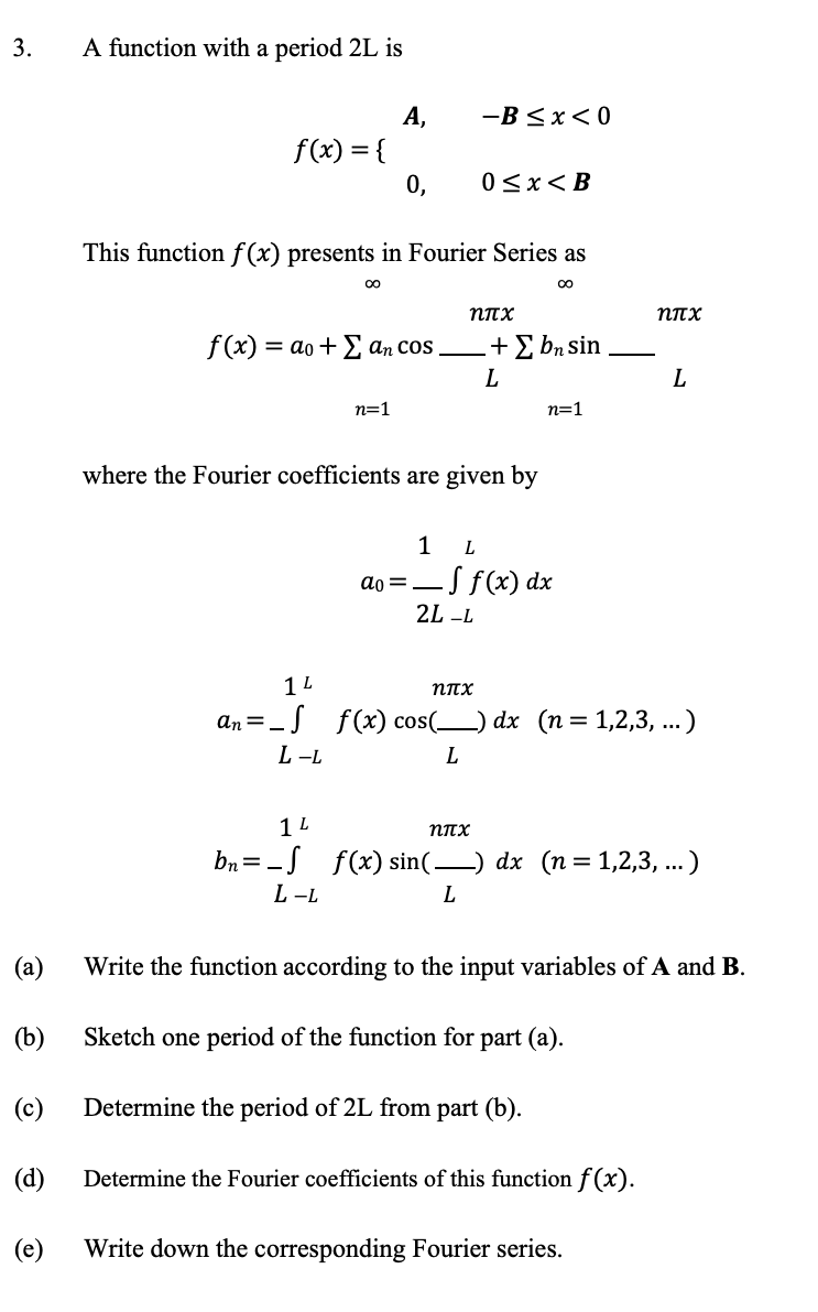 Solved 3. A function with a period 2 L is | Chegg.com