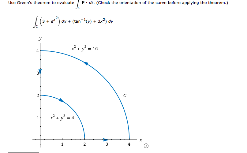 Solved Use Green's theorem to evaluate ∫CF⋅dr. (Check the | Chegg.com