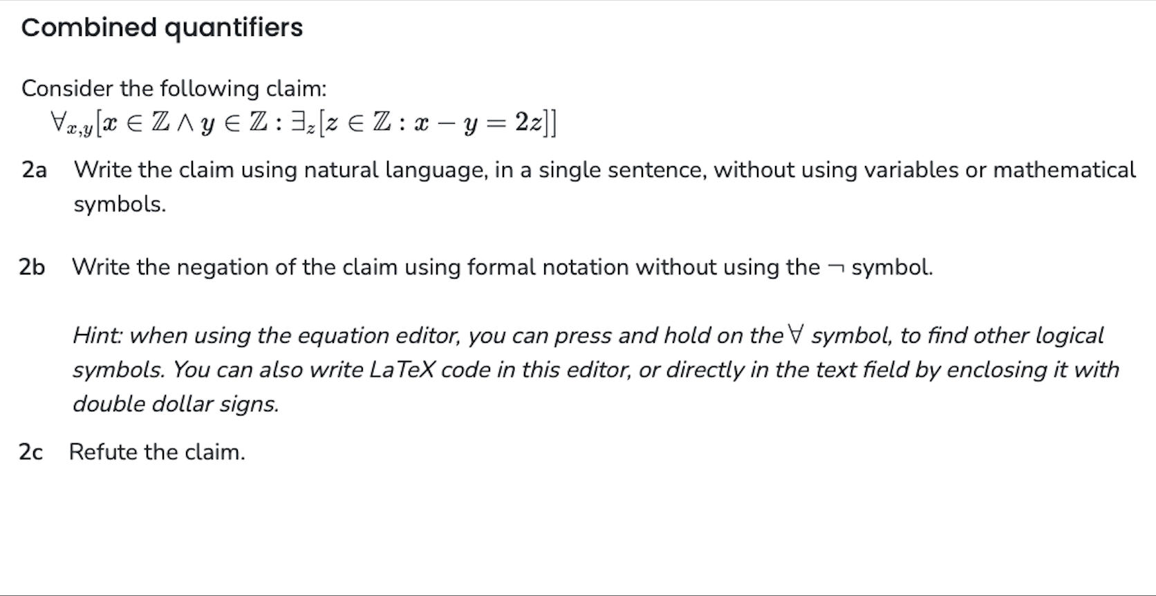 Solved Combined quantifiers Consider the following claim: | Chegg.com