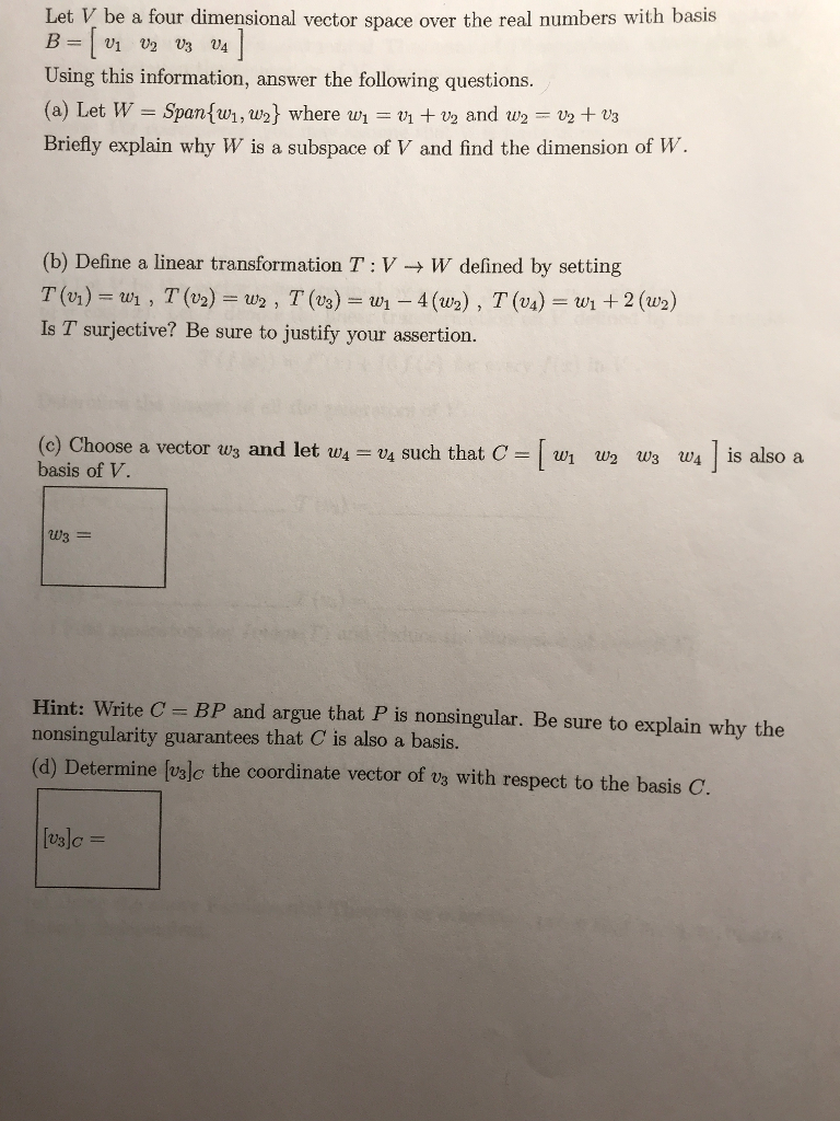 Solved Let V be a four dimensional vector space over the | Chegg.com