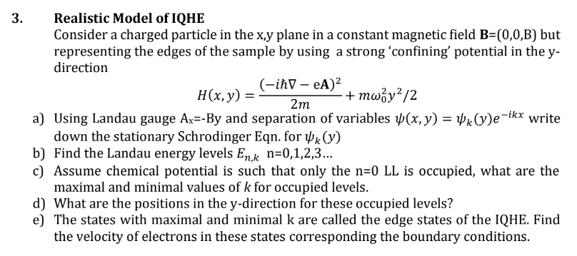 Solved Realistic Model of IQHE Consider a charged particle | Chegg.com