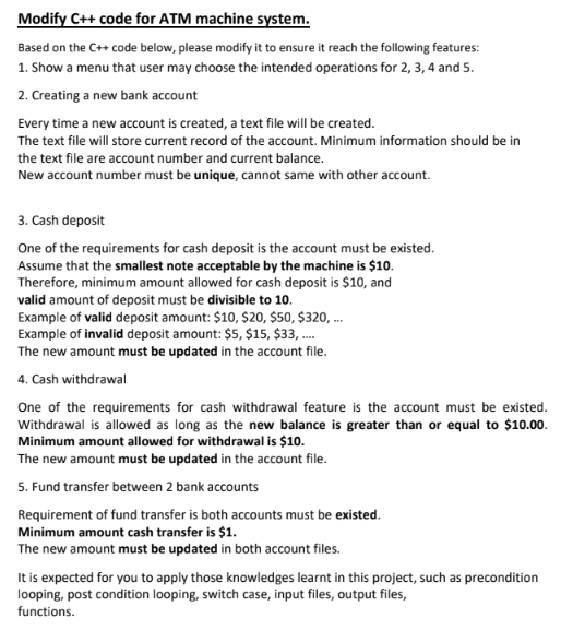 Modify C++ code for ATM machine system. Based on the | Chegg.com