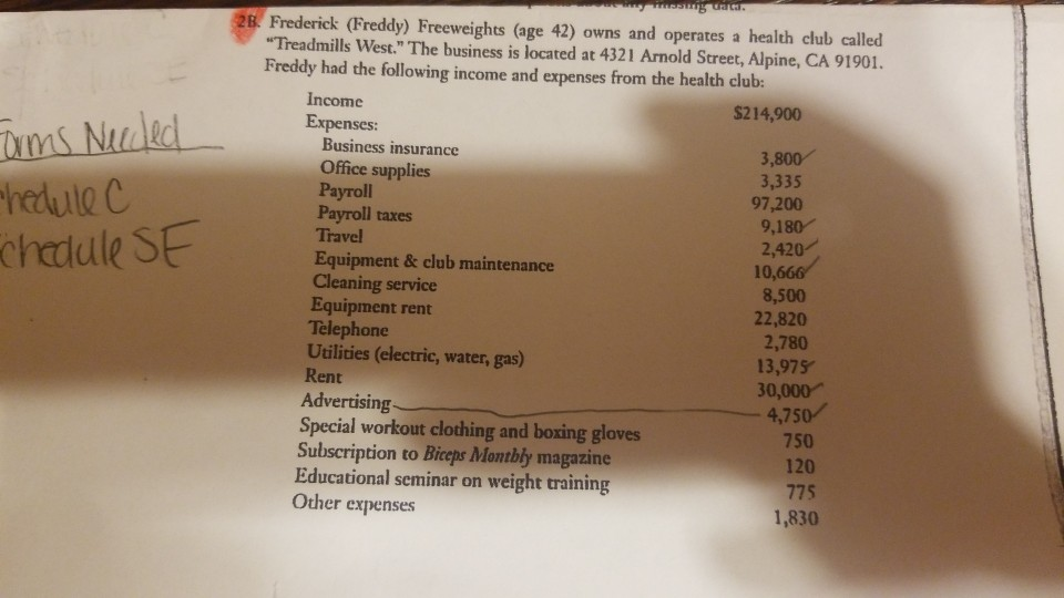 completed Schedule C and completed Schedule SE need | Chegg.com