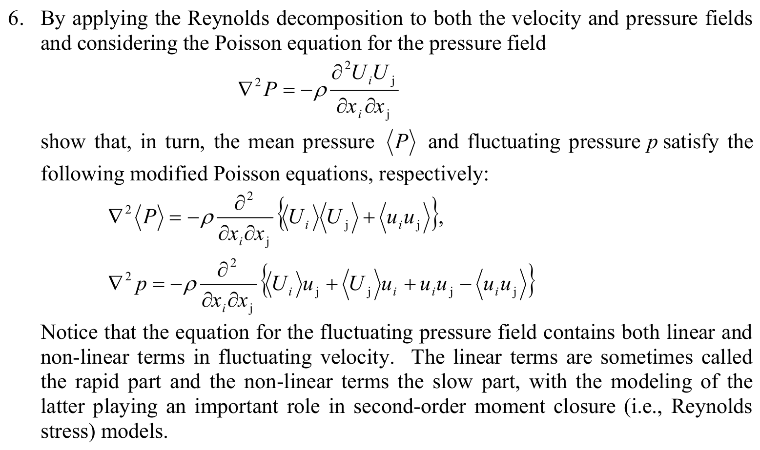 Solved By ﻿applying the Reynolds decomposition to ﻿both the | Chegg.com