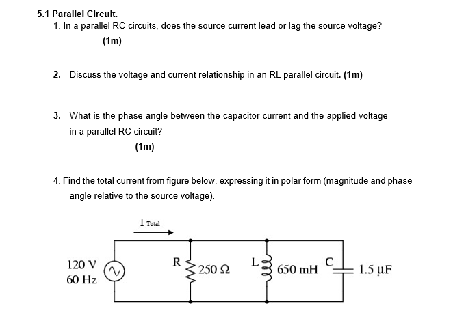 Solved 5.1 Parallel Circuit. 1. In a parallel RC circuits, | Chegg.com