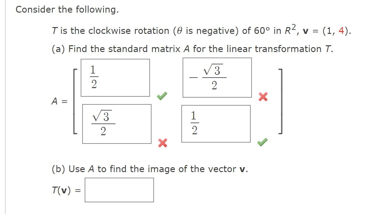 Solved Consider the following. T is the clockwise rotation | Chegg.com