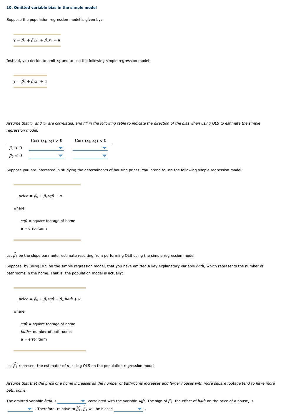 Solved 10. Omitted variable bias in the simple model Suppose | Chegg.com