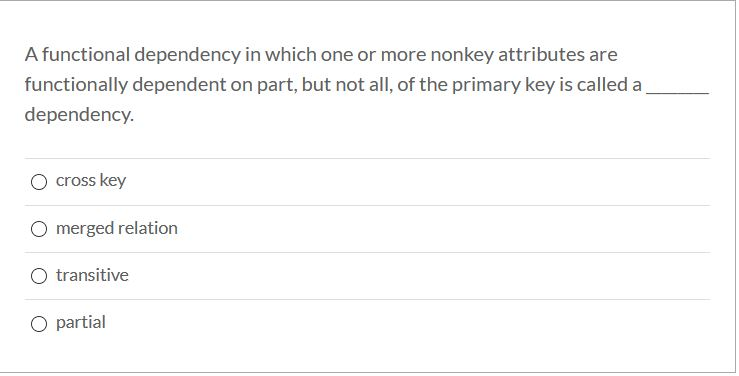 Solved A rule that CANNOT be violated by database users is | Chegg.com