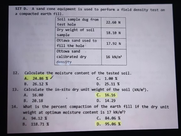 Solved SIT D. A sand cone equipment is used to perform a | Chegg.com