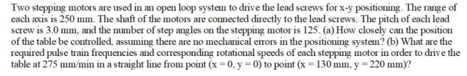 Solved Two stepping motors are used in an open loop system | Chegg.com