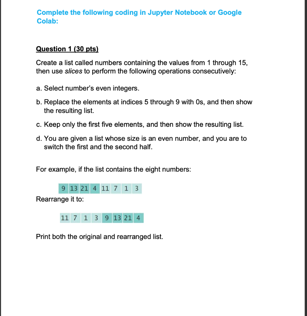 Solved Complete The Following Coding In Jupyter Notebook Or 
