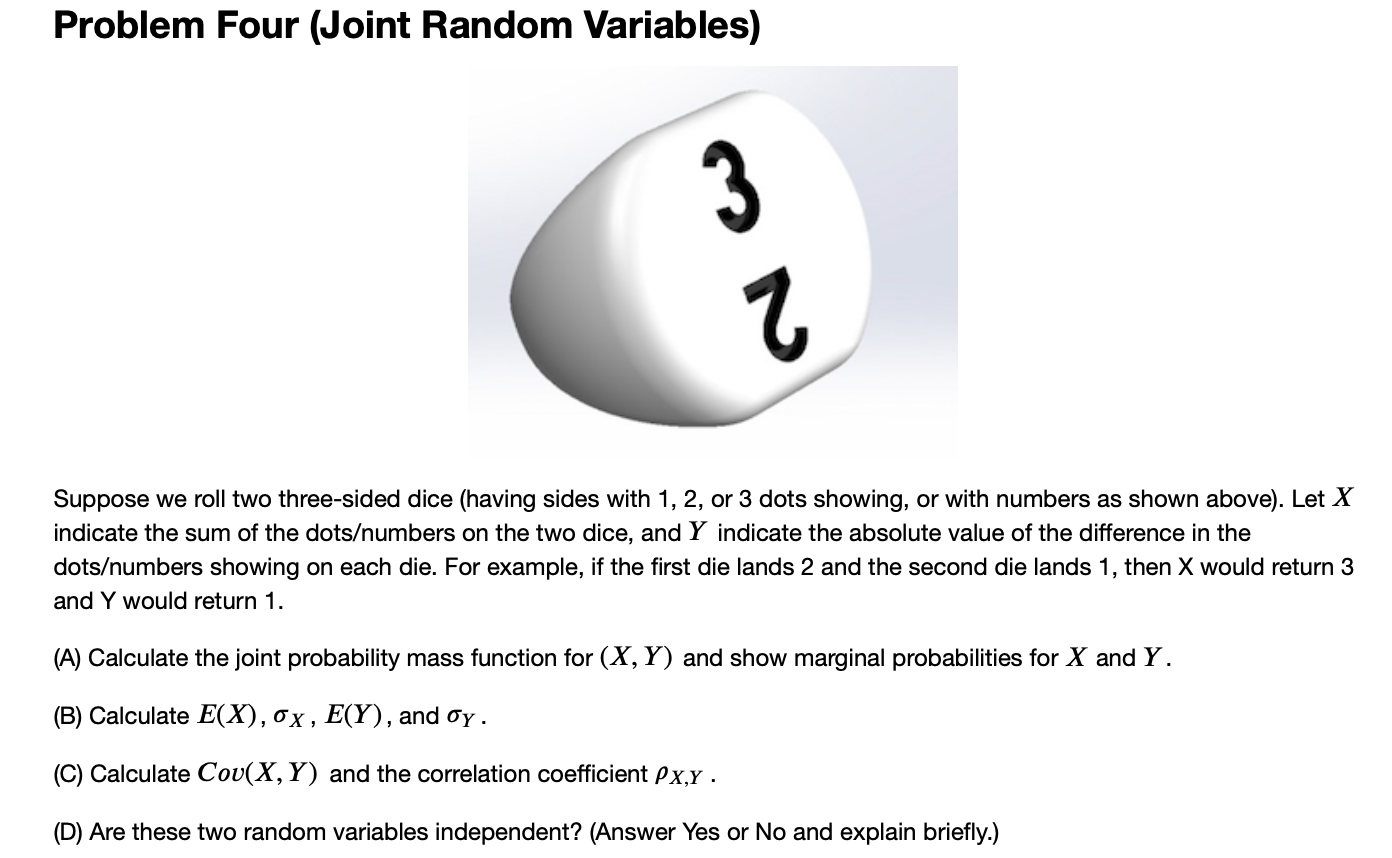 Solved Problem Four (Joint Random Variables) 3 7 Suppose we | Chegg.com