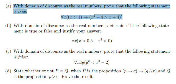 Solved (a) With domain of discourse as the real numbers, | Chegg.com