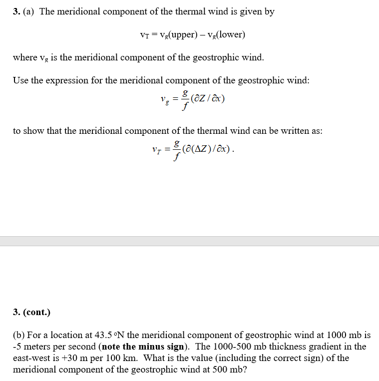 Solved 3. (a) The meridional component of the thermal wind | Chegg.com