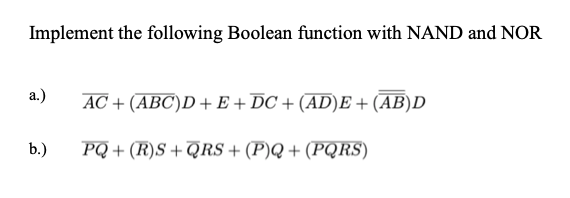 Solved Implement the following Boolean function with NAND | Chegg.com