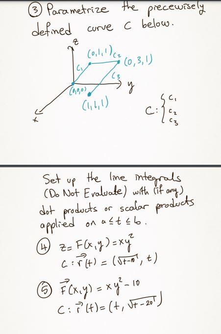 Solved ③ Parametrize the piecewisely defined curve c below. | Chegg.com