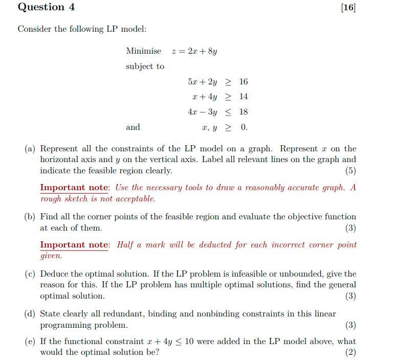 Solved Question 4 [16] Consider the following LP model: | Chegg.com