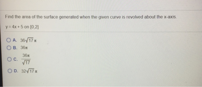 Solved Find the area of the surface generated when the given | Chegg.com