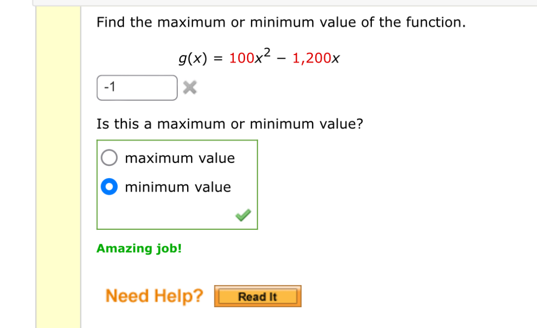 Solved Find the maximum or minimum value of the | Chegg.com