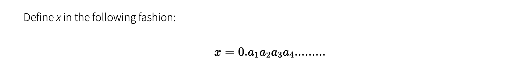 Solved an={12 if nth place to the right of the decimal in | Chegg.com