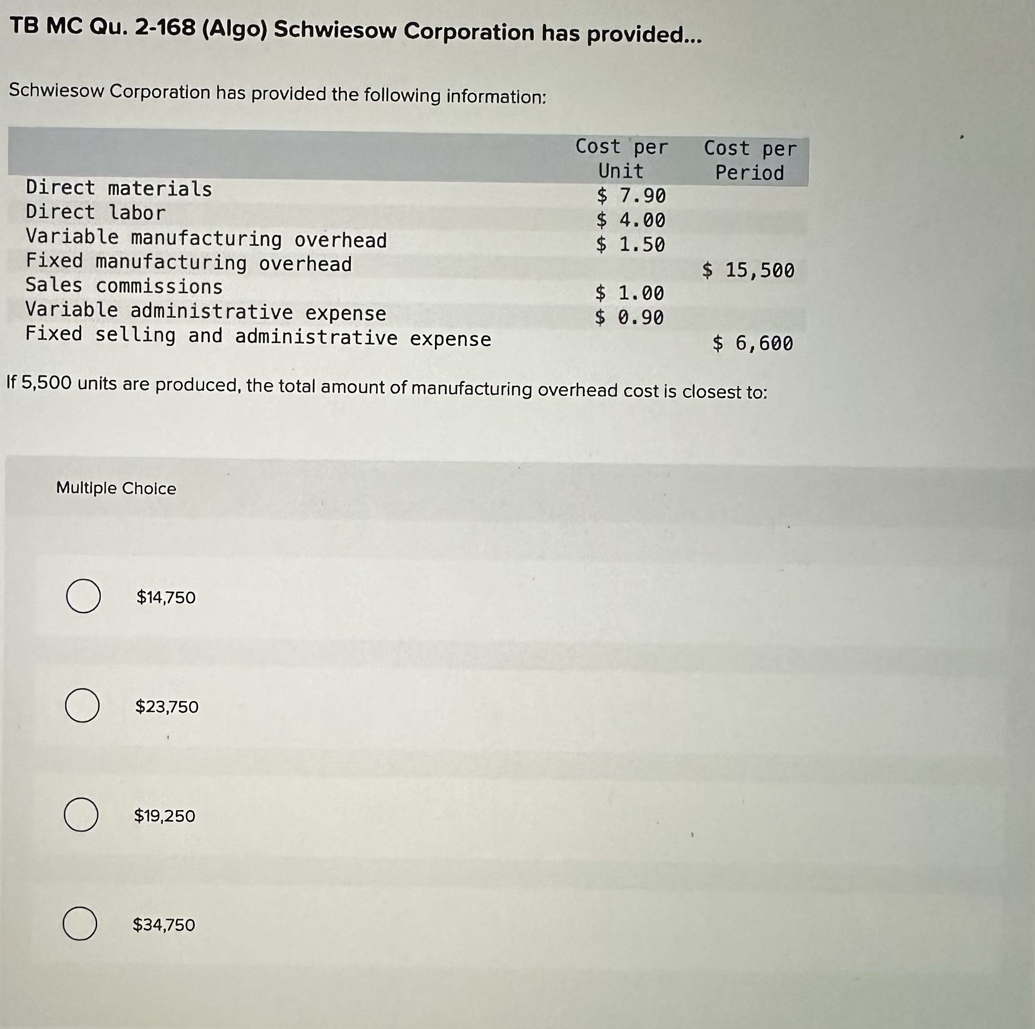 Solved TB MC Qu. 2-168 (Algo) Schwiesow Corporation has | Chegg.com