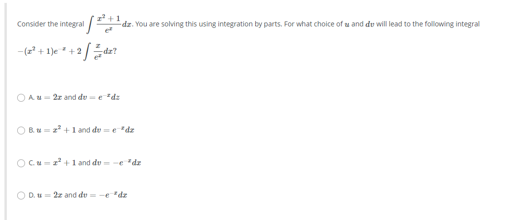 Solved Consider the integral 22 +1 dr. You are solving this | Chegg.com