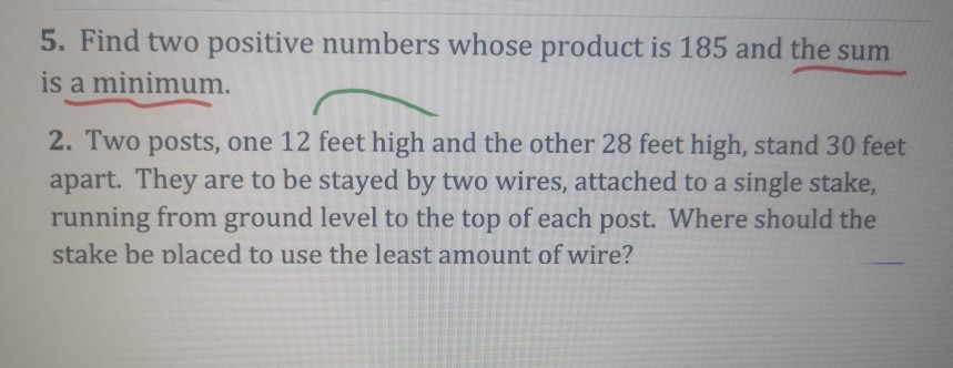Solved 5. Find two positive numbers whose product is 185 and | Chegg.com