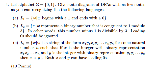 Solved 4. Let alphabet = {0,1}. Give state diagrams of DFAs | Chegg.com