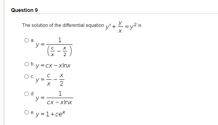 Solved The solution of the differential equation y′+xy=y2 is | Chegg.com