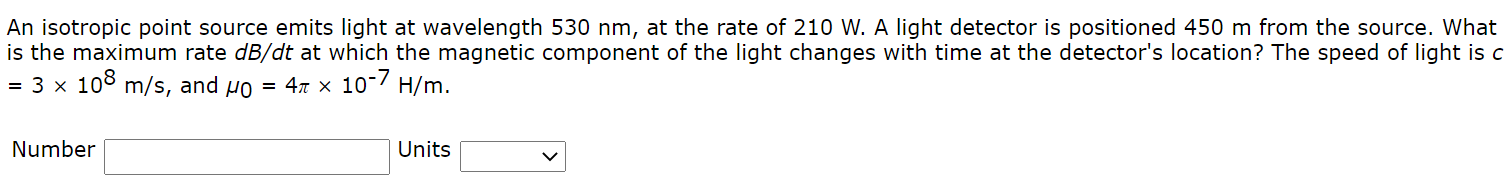 Solved An isotropic point source emits light at wavelength | Chegg.com
