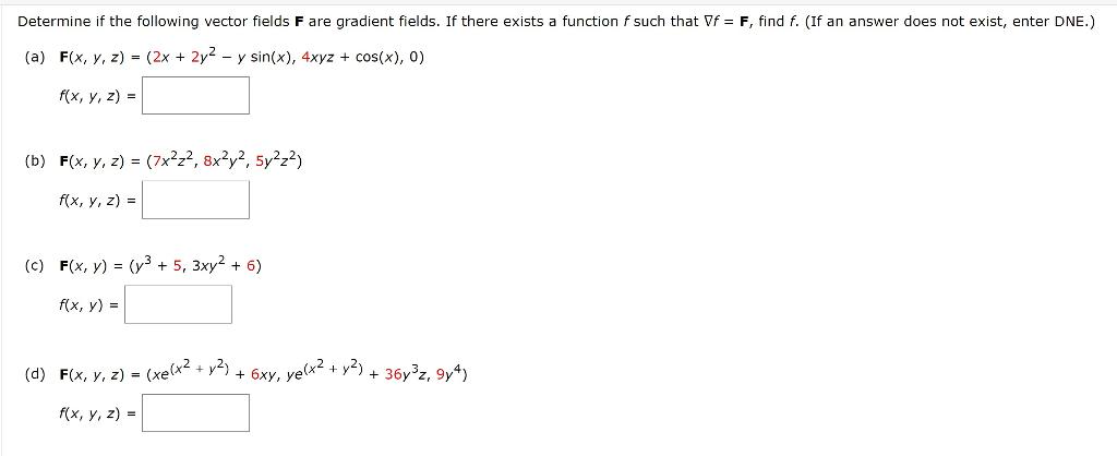 Solved Determine if the following vector fields F are | Chegg.com