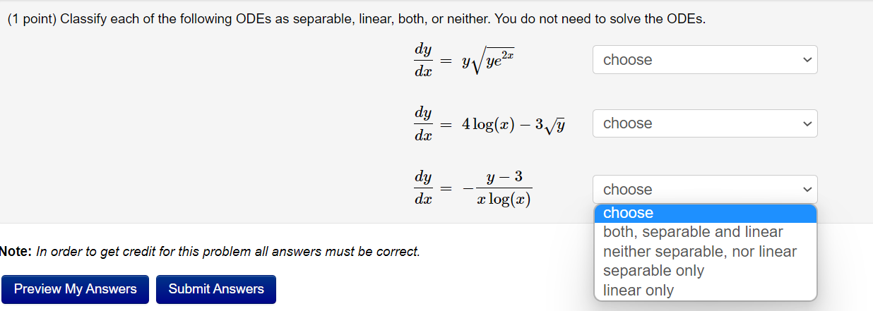 Solved (1 point) Classify each of the following ODEs as | Chegg.com