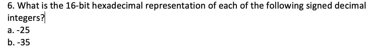 Solved 8. What is the sum of each pair of hexadecimal | Chegg.com