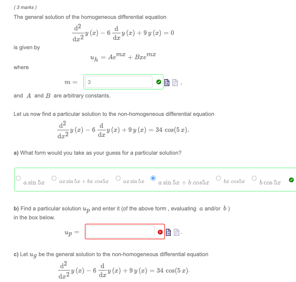Solved (3 marks) The general solution of the homogeneous | Chegg.com