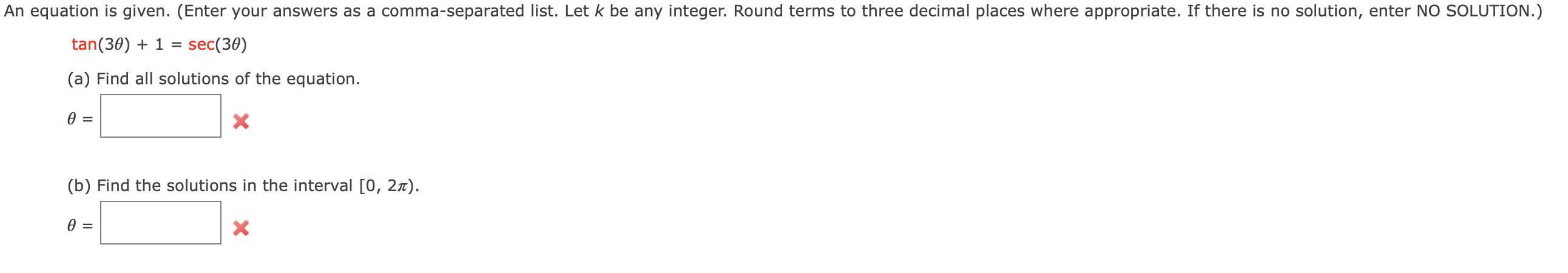 Solved An equation is given. (Enter your answers as a | Chegg.com