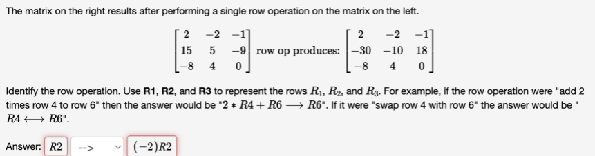Solved ⎣⎡215−8−254−1−90⎦⎤ row op produces: | Chegg.com