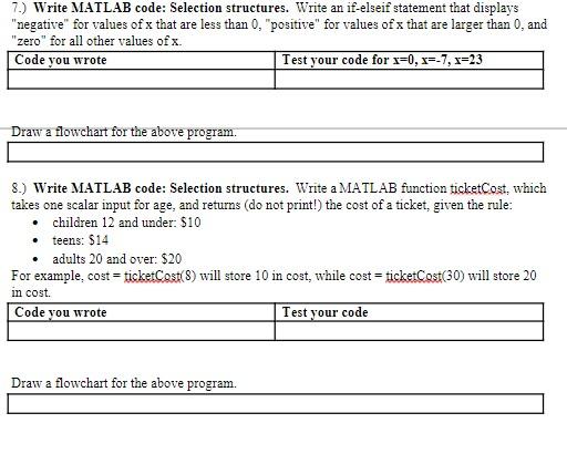 Solved 7.) Write MATLAB code: Selection structures. Write an | Chegg.com