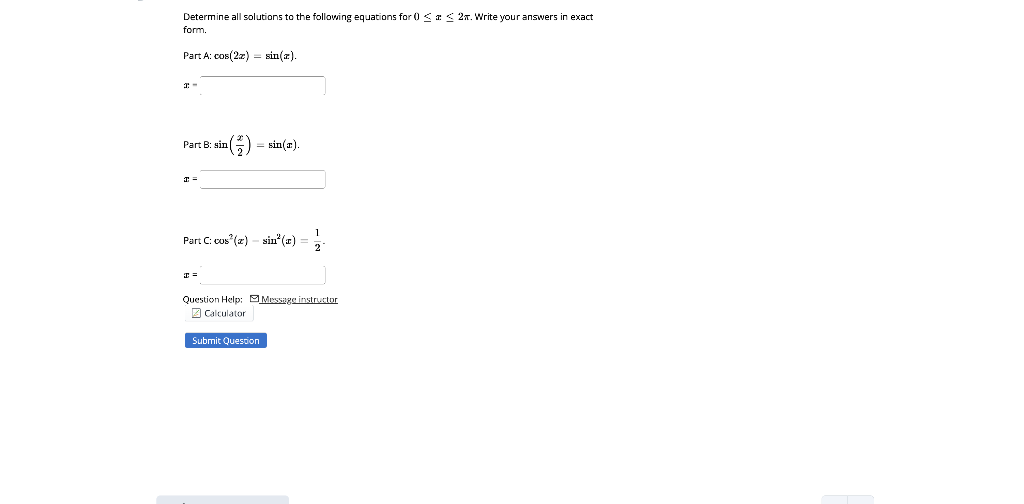 Solved Determine All Solutions To The Following Equations