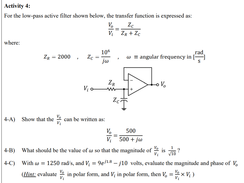 Solved Activity 4: For the low-pass active filter shown | Chegg.com