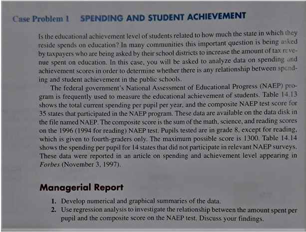Solved Case Problem 1 SPENDING AND STUDENT ACHIEVEMENT Is | Chegg.com