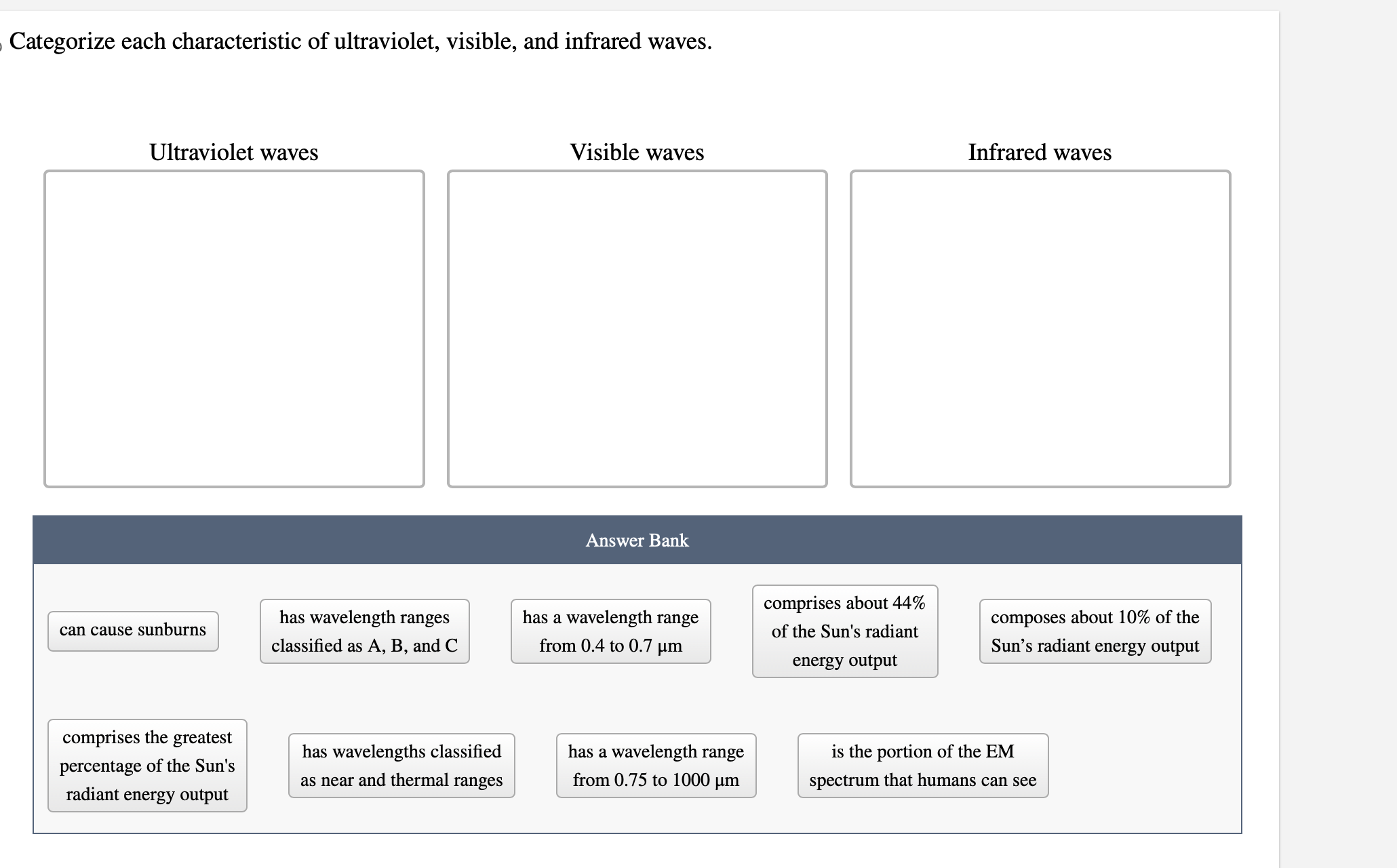 Solved Categorize each characteristic of ultraviolet, | Chegg.com