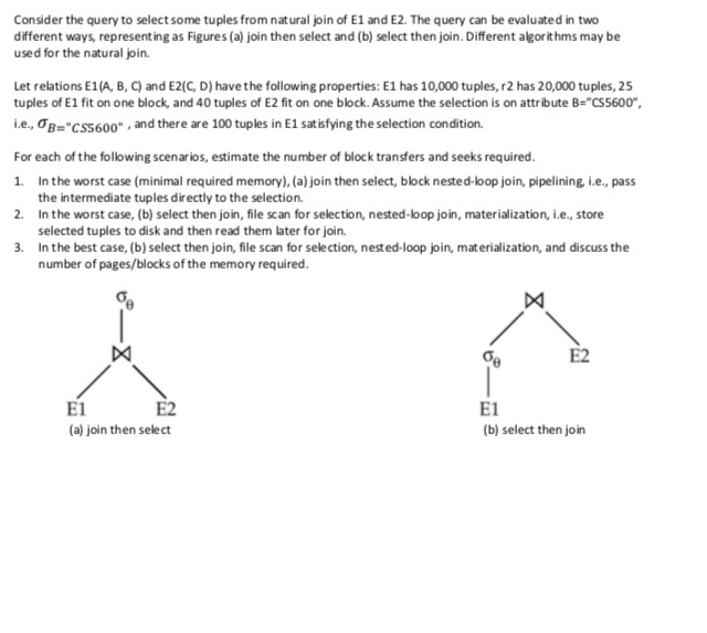 Solved Consider the query to select some tuples from nat | Chegg.com