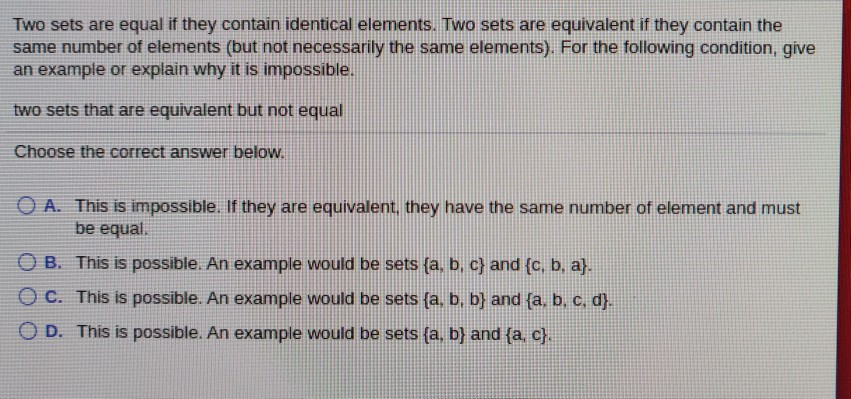 Solved Two Sets Are Equal If They Contain Identical Chegg