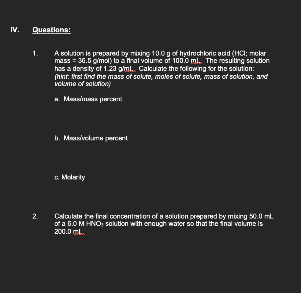 Solved 1 A Solution Is Prepared By Mixing 10 0 G Of