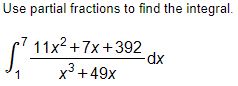 Solved Use partial fractions to find the | Chegg.com
