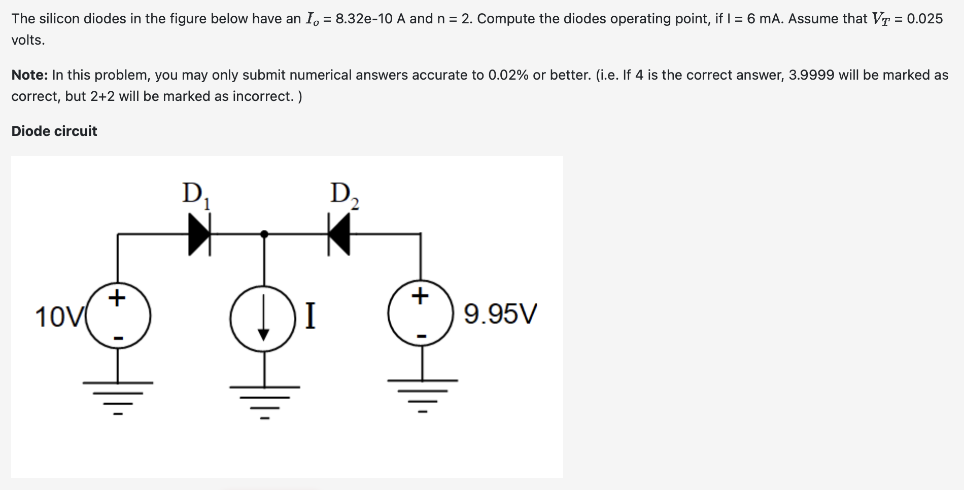Solved The silicon diodes in ﻿the figure below have | Chegg.com