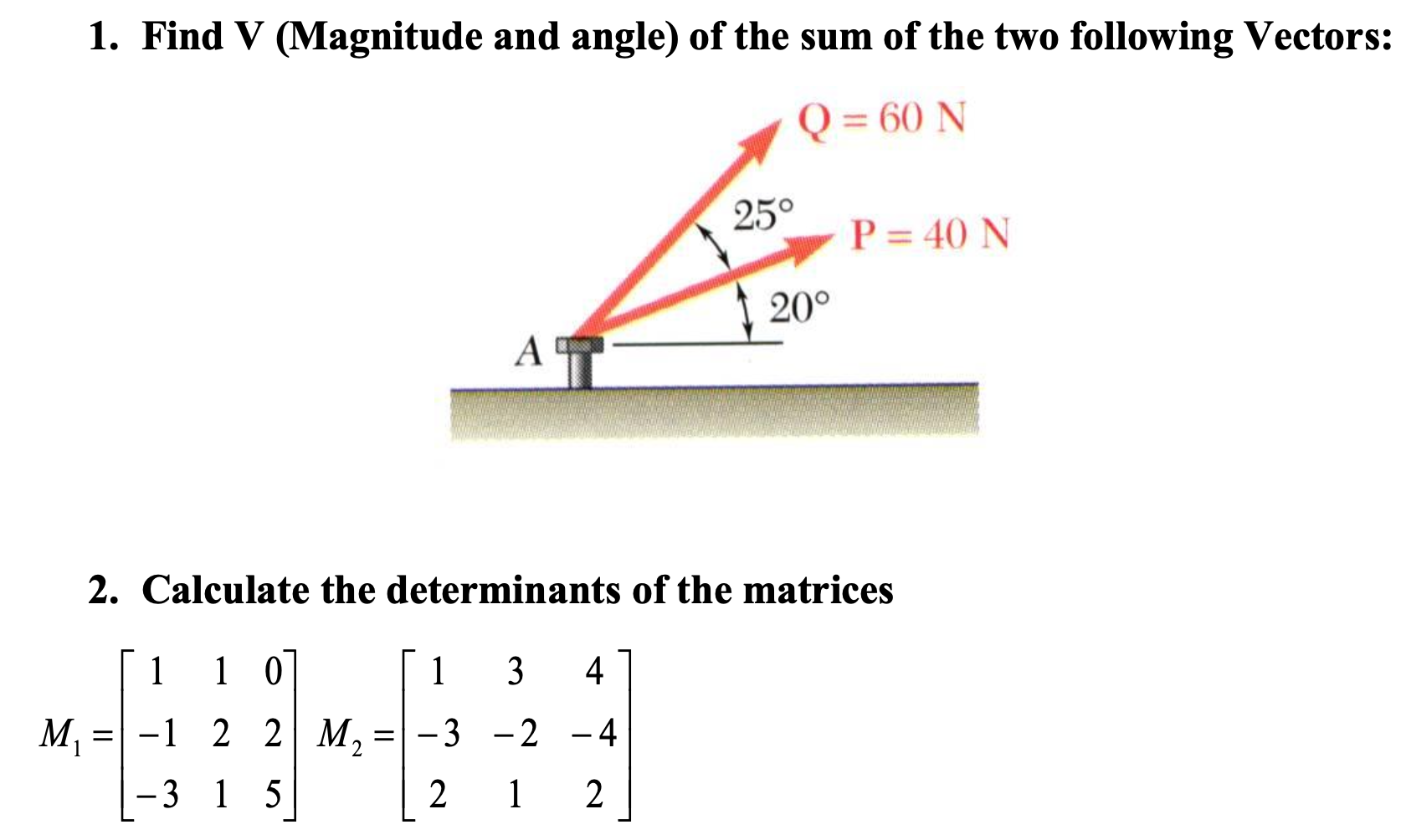 Solved 1. Find V (Magnitude and angle) of the sum of the two | Chegg.com