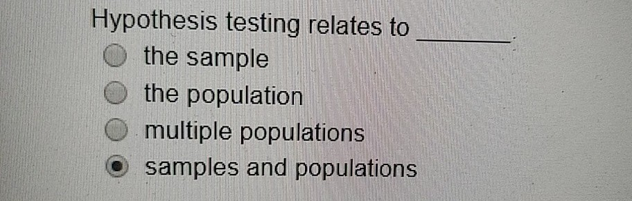Solved QUESTION 17 If you were to hypothesize that there is | Chegg.com
